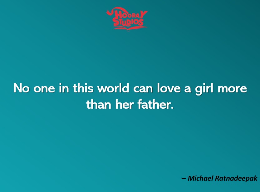 25 Father’s Day Quotes to Make Dad Feel the Love - Hooray Heroes